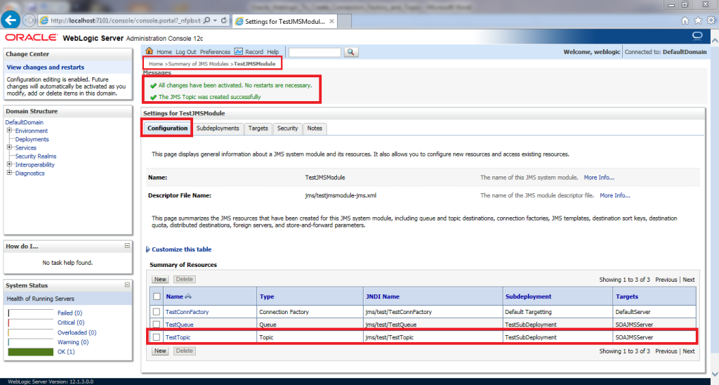 Oracle Weblogic Steps To Create Connection Factory And Topic